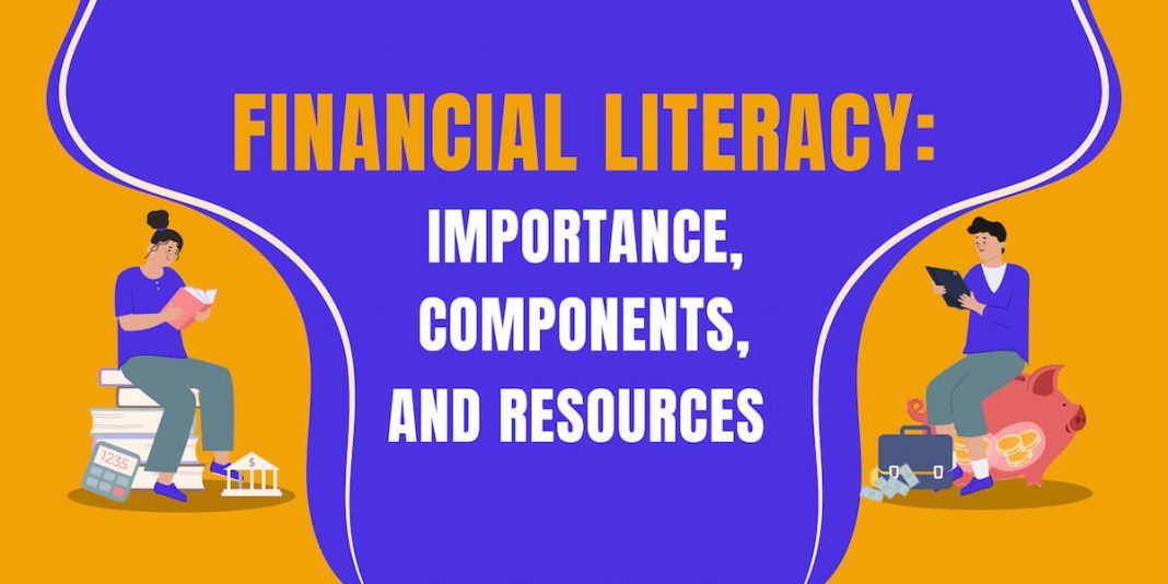 Financial Literacy: Importance, Components, and Resources - Creative ...