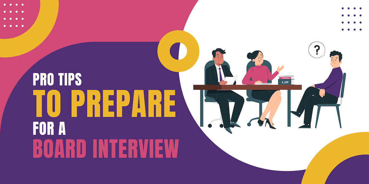 Pro Tips to Prepare for a Board Interview - Creative Presentation Ideas
