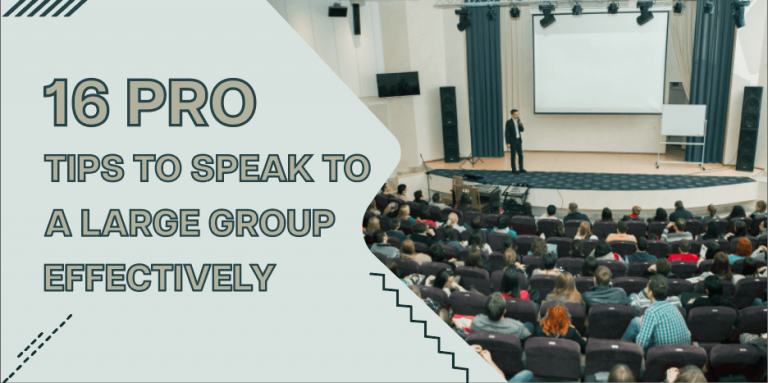 16 Pro Tips to Speak to a Large Group Effectively - Creative ...