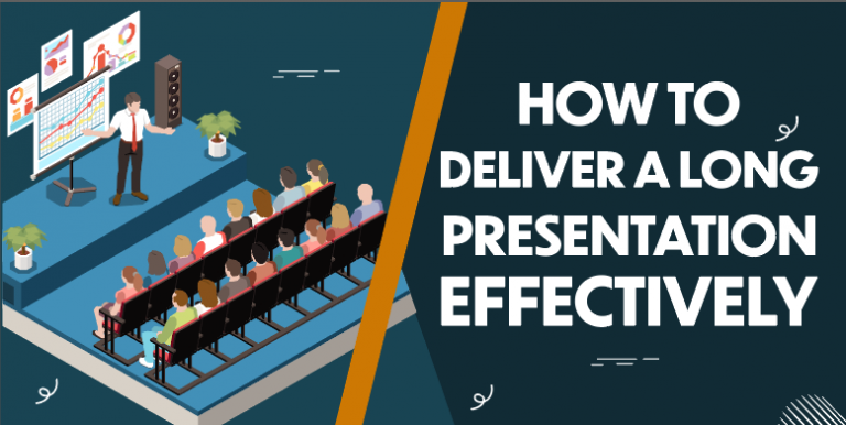 How to Deliver a Long Presentation Effectively - Creative Presentation ...