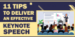 11 Tips to Deliver an Effective Keynote Speech - Creative Presentation ...
