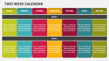 Two Week Calendar PowerPoint Presentation Slides - PPT Template