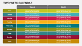 Two Week Calendar PowerPoint Presentation Slides - PPT Template