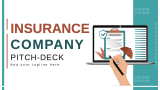 Insurance Company Pitch Deck for Google Slides and PowerPoint - PPT Slides