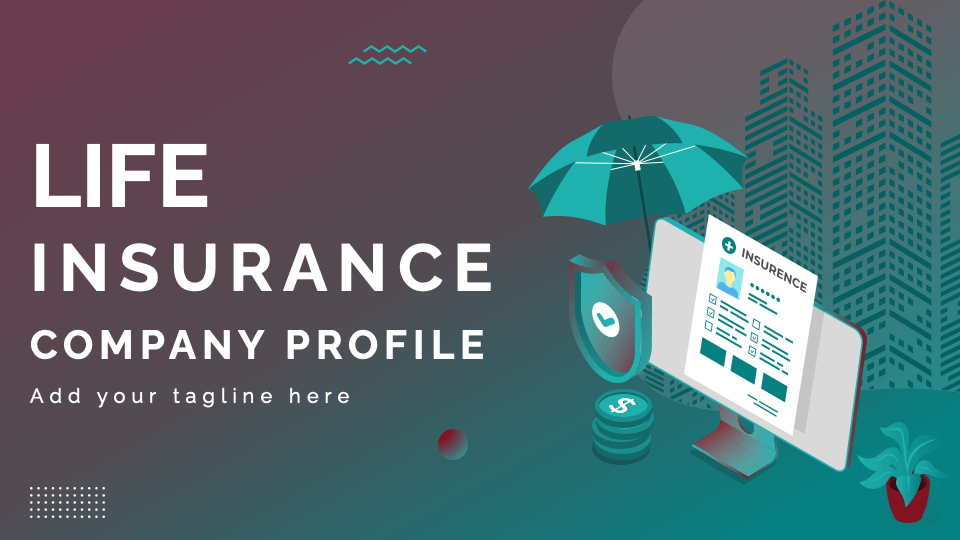 Life Insurance Company Profile for Google Slides and PowerPoint