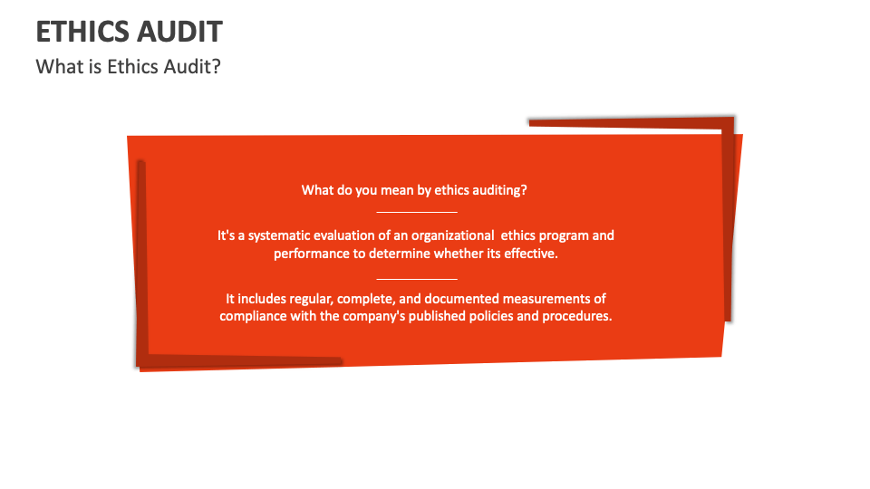 Ethics Audit PowerPoint and Google Slides Template - PPT Slides