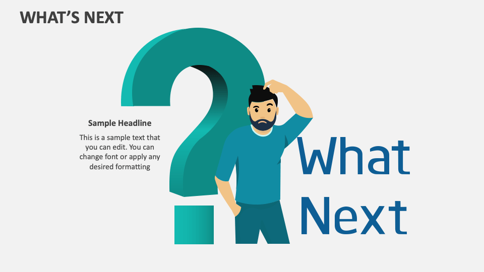 What's Next PowerPoint and Google Slides Template - PPT Slides