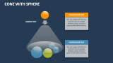 Cone with Sphere Template for PowerPoint and Google Slides - PPT Slides