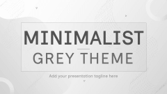 Free Minimalist Grey Theme for Google Slides and PowerPoint