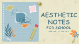 Free Aesthetic Notes for School Presentation for Google Slides and ...