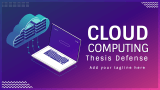 Cloud Computing Thesis Defense Template for Google Slides and PowerPoint - PPT Slides