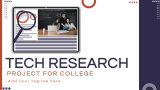 Free - Tech Research Project for College Template for Google Slides and ...