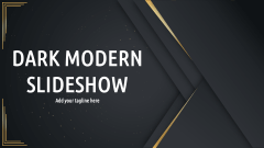 Dark Modern Slideshow for Google Slides and PowerPoint