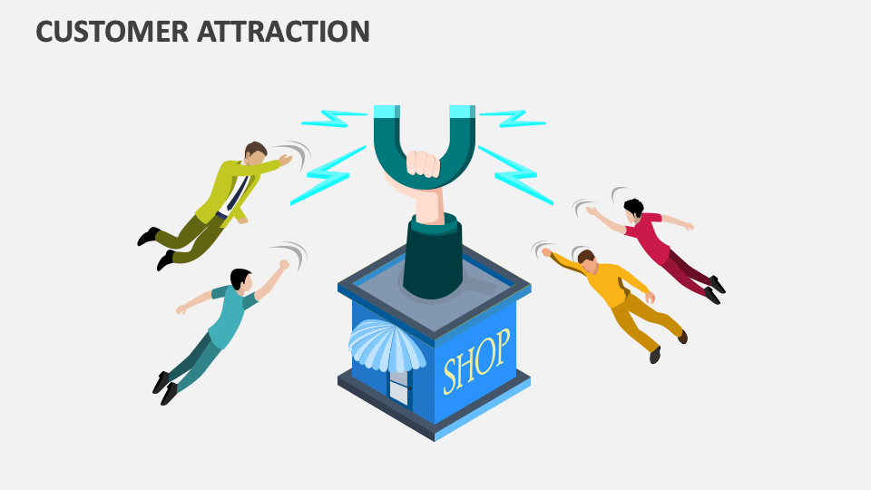 Customer Attraction PowerPoint and Google Slides Template - PPT Slides