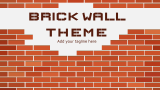 Brick Wall Presentation Theme for PowerPoint and Google Slides - PPT Slides