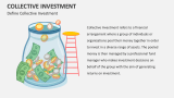 Collective Investment PowerPoint and Google Slides Template - PPT Slides