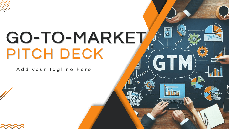 Go-to-Market Pitch Deck for Google Slides and PowerPoint