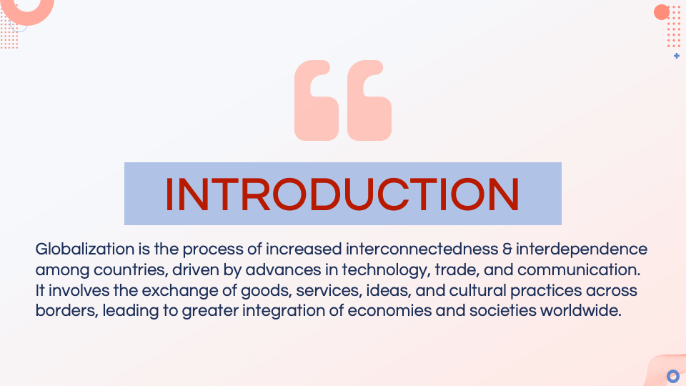 Presentation on Globalization Template for Google Slides and PowerPoint - PPT Slides