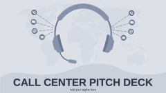 Call Center Pitch Deck for PowerPoint and Google Slides - PPT Slides