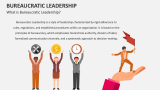 Bureaucratic Leadership PowerPoint and Google Slides Template - PPT Slides