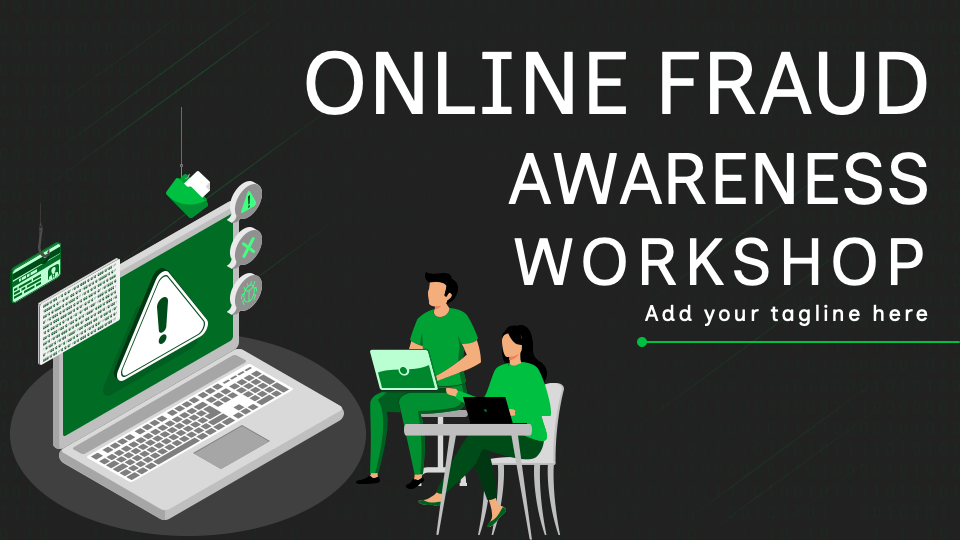 Online Fraud Awareness Workshop Template for Google Slides and PowerPoint - PPT Slides