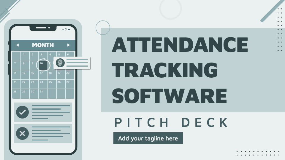 Attendance Tracking Software Pitch Deck for Google Slides and PowerPoint