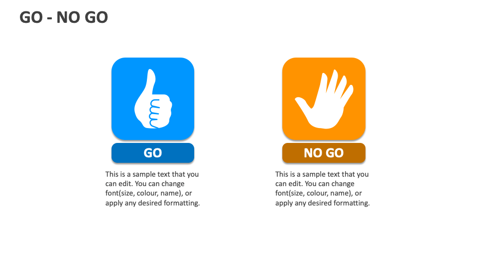 Go - No Go PowerPoint and Google Slides Template - PPT Slides
